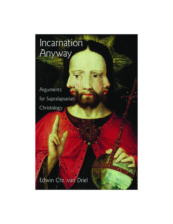 (PDF) Incarnation Anyway: Arguments for Supralapsarian Christology