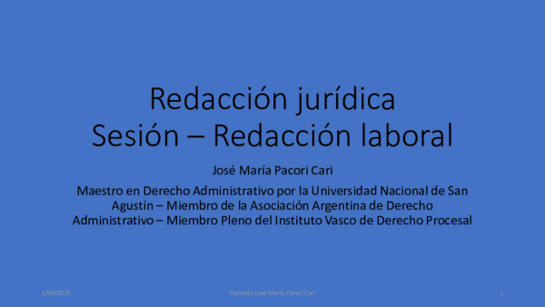 (PDF) SESIÓN - REDACCIÓN JURÍDICA DERECHO LABORAL - DIAPOSITIVAS - AUTOR JOSÉ MARÍA PACORI CARI