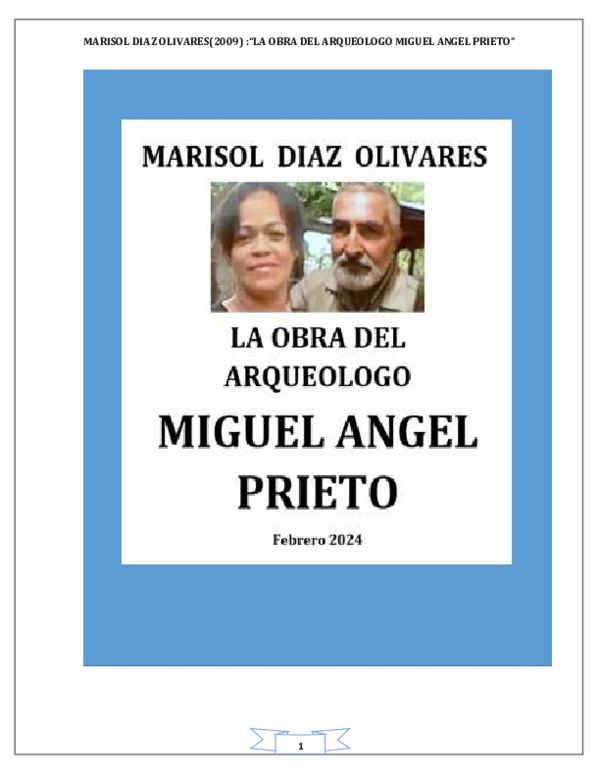 (PDF) MARISOL DIAZ OLIVARES : La Obra del Arqueologo Miguel A. Prieto