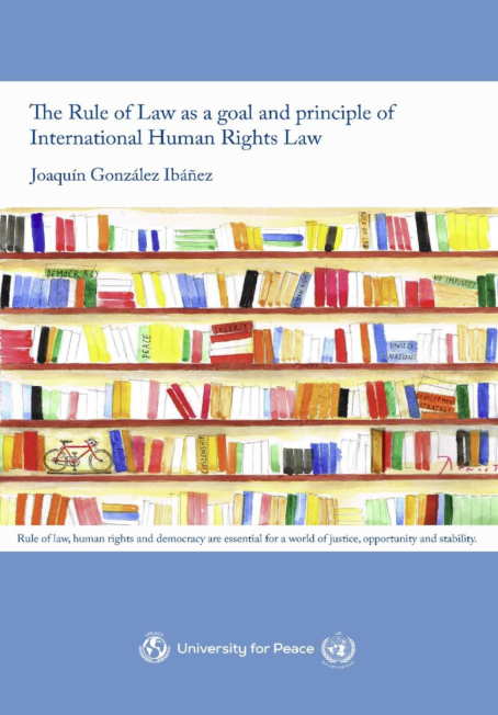 (PDF) International Rule of Law as as a goal and principle of ...