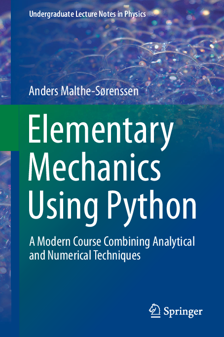 (PDF) Elementary Mechanics Using Python - Anders Malthe Sorenssen