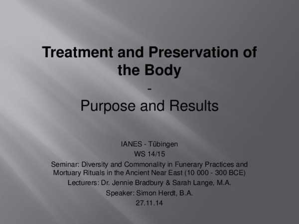 (PDF) Treatment and Preservation of the Body - Purpose and Results