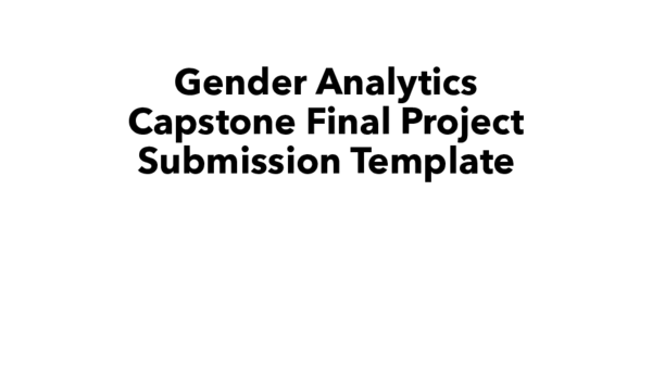 (PDF) Gender Analytics Capstone Final Project