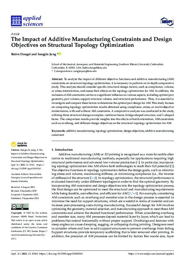 (PDF) The Impact of Additive Manufacturing Constraints and Design Objectives on Structural ...