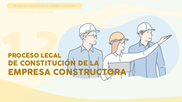 (PDF) PRESENTACIÓN - 1.2 Proceso legal de constitución de la empresa constructora
