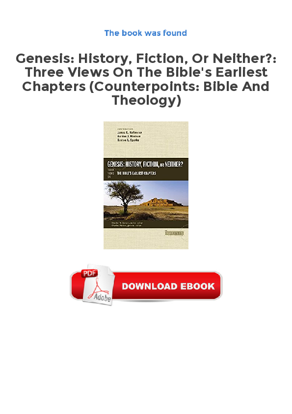 (PDF) Genesis: History, Fiction, or Neither? Three Views on the Bible's ...