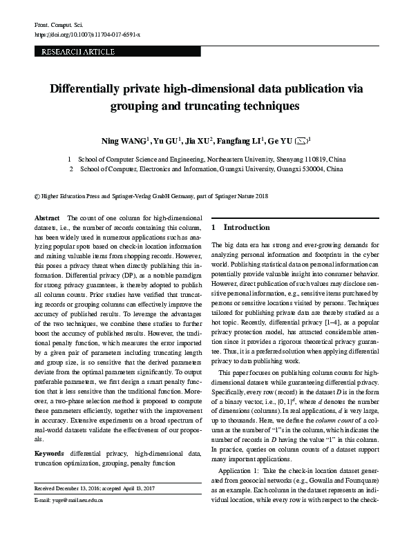 (PDF) Differentially private high-dimensional data publication via grouping and truncating ...