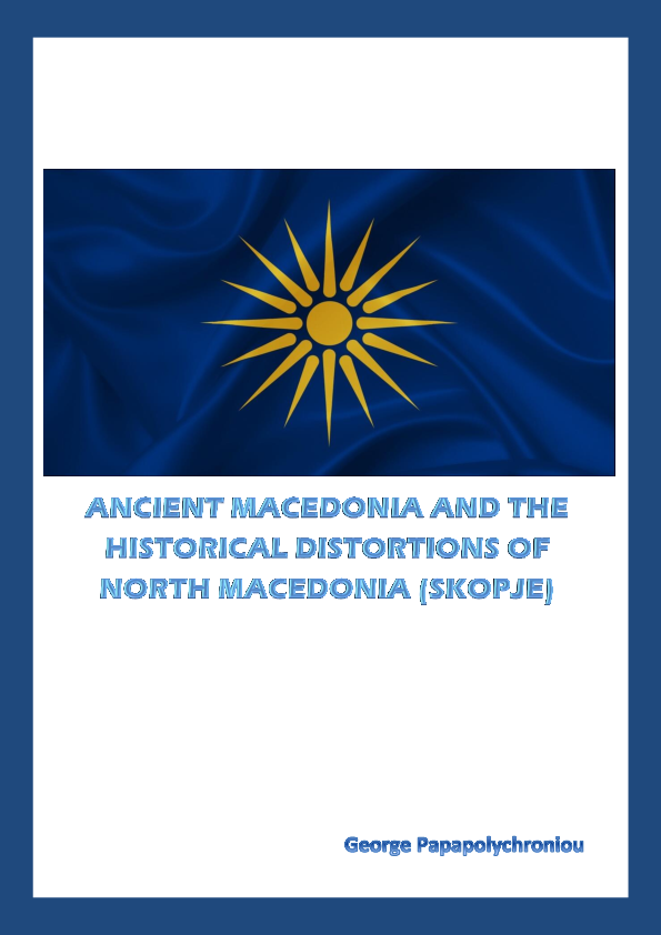 (PDF) Ancient Macedonia and the historical distortions of North ...