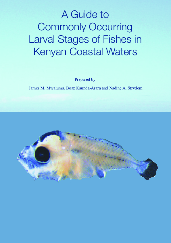 (PDF) A Guide to Commonly Occurring Larval Stages of Fishes in Kenyan ...