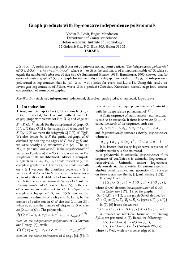 (PDF) Graph products with log-concave independence polynomials