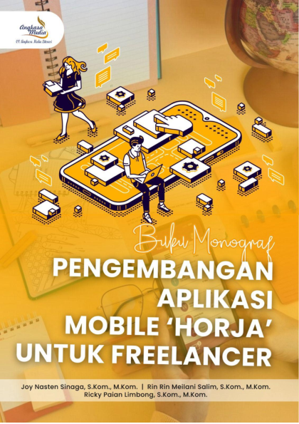 (PDF) BUKU MONOGRAF PENGEMBANGAN APLIKASI MOBILE 'HORJA' UNTUK FREELANCER