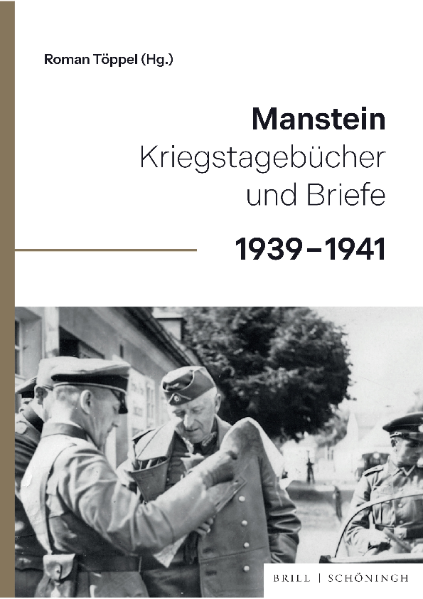 (PDF) Manstein: Kriegstagebücher und Briefe 1939-1941, Paderborn 2025 ...