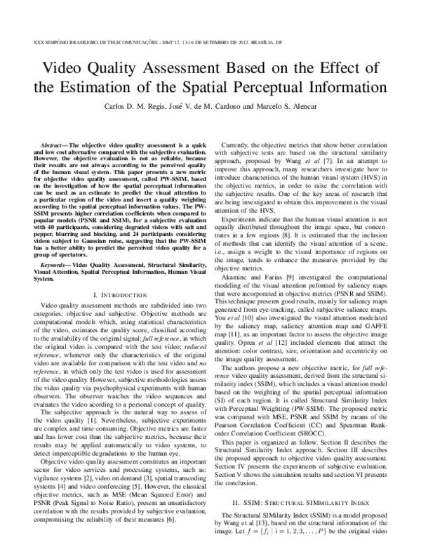(PDF) Video Quality Assessment Based on the Effect of the Estimation of the Spatial Perceptual ...