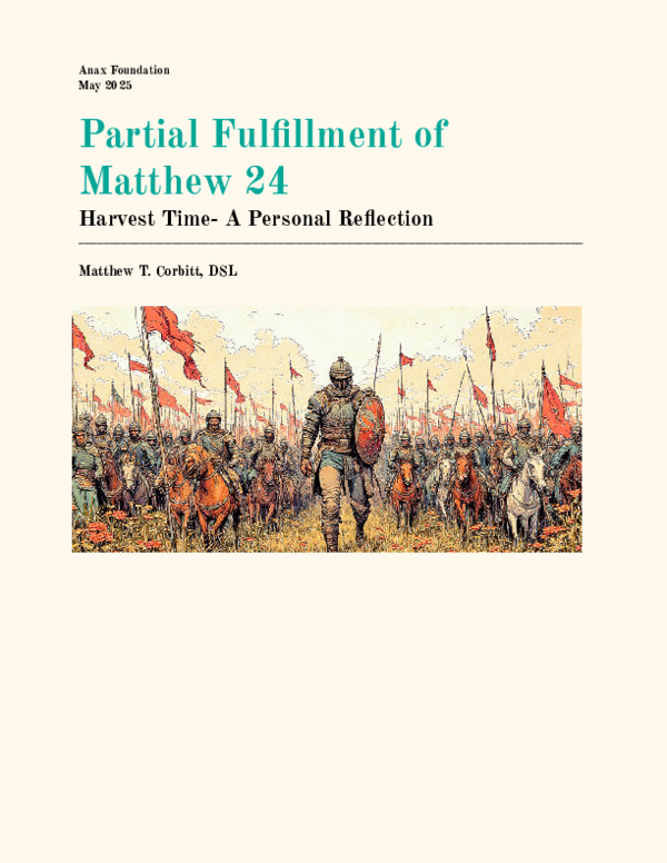 (PDF) Partial Fulfillment of Matthew 24 Harvest Time-A Personal Reflection