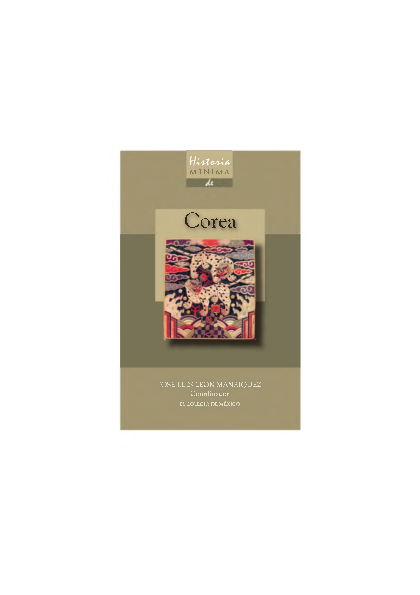 (PDF) HISTORIA MINIMA DE COREA. José Luis León Manríquez (coord.)