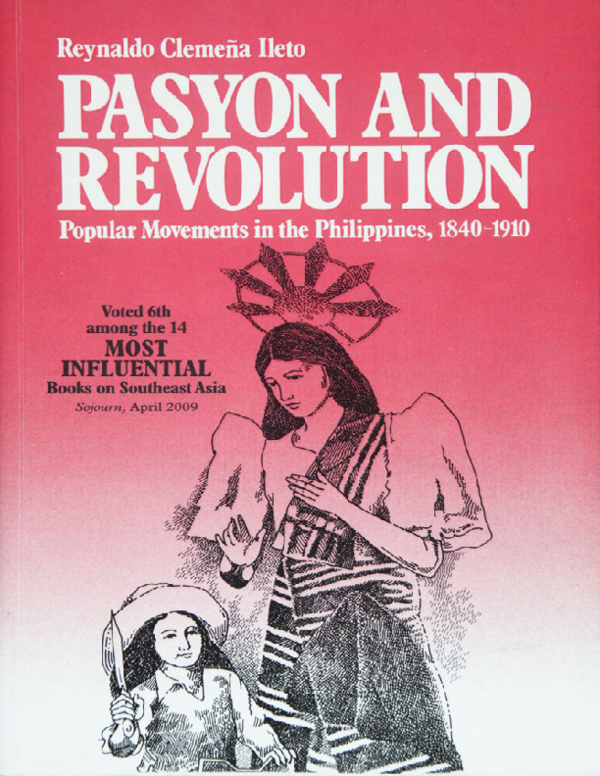(PDF) Pasyon and Revolution: Popular Movements in the Philippines, 1840 ...