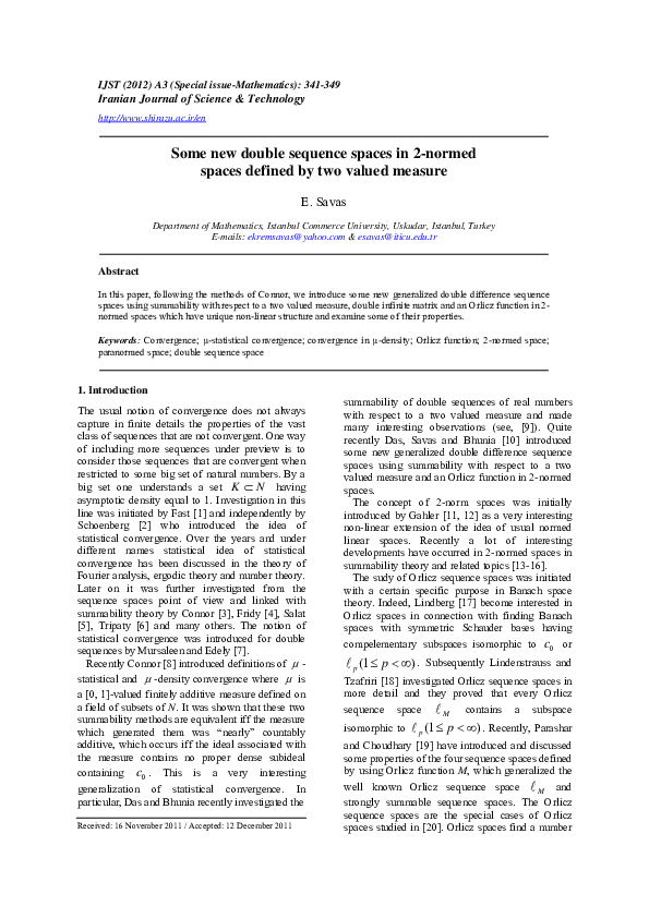 (PDF) Some new double sequence spaces in 2-normed spaces defined by two valued measure