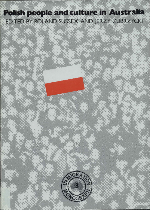 (PDF) Polish people and culture in Australia / edited by Roland Sussex ...