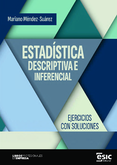 (PDF) Estadística descriptiva e inferencial, Ejercicios y Soluciones