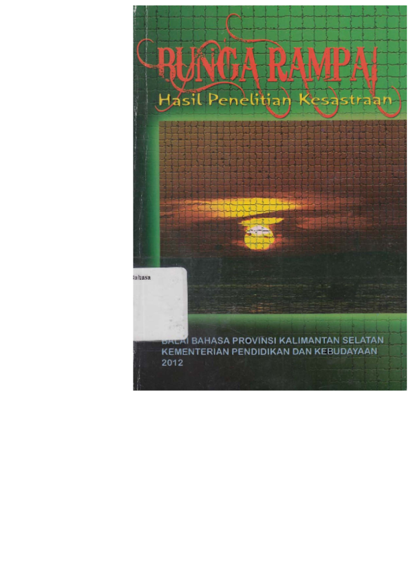 (PDF) Bunga rampai hasil penelitian kesastraan: tradisi lisan, manuskrip dan sastra modern