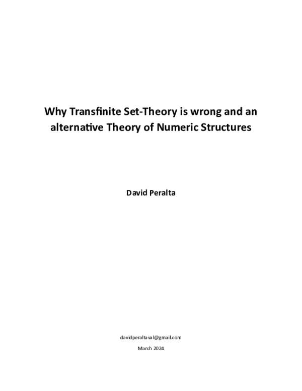 Pdf Why Transfinite Set Theory Is Wrong And An Alternative Theory Of Numeric Structures