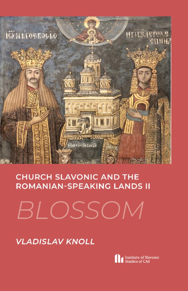 (PDF) Church Slavonic and the Romanian-speaking Lands II: Blossom