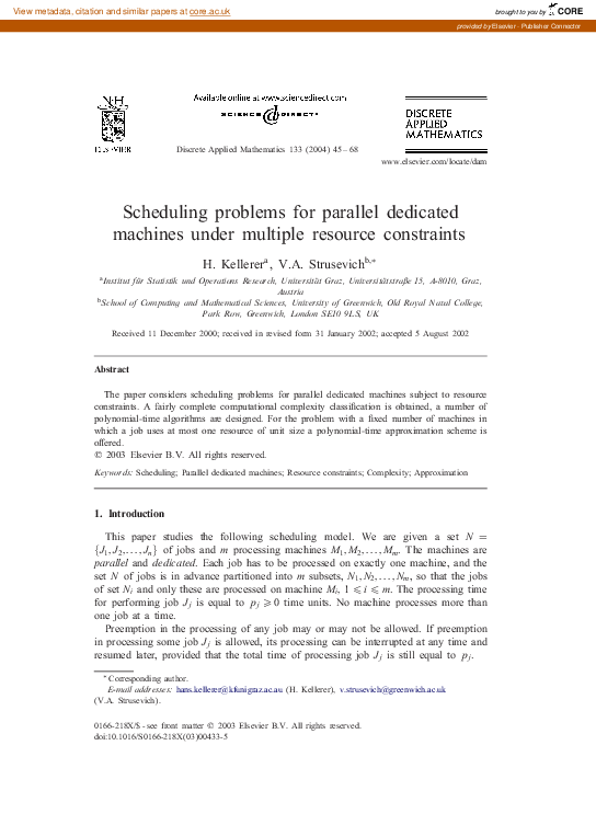 (PDF) Scheduling problems for parallel dedicated machines under multiple resource constraints