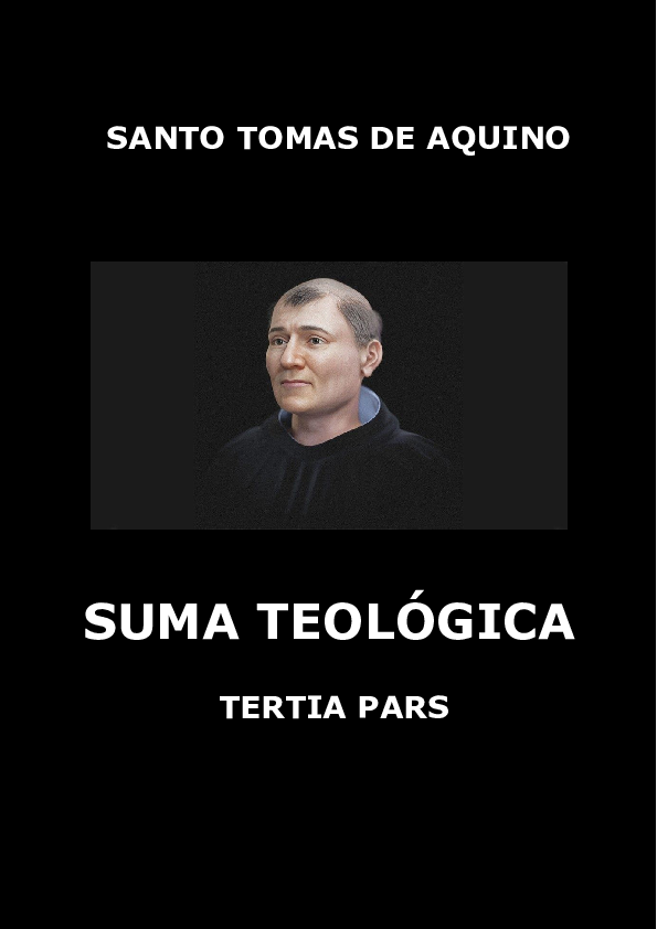 (PDF) Suma Teológica (Tertia Pars) - Santo Tomás de Aquino