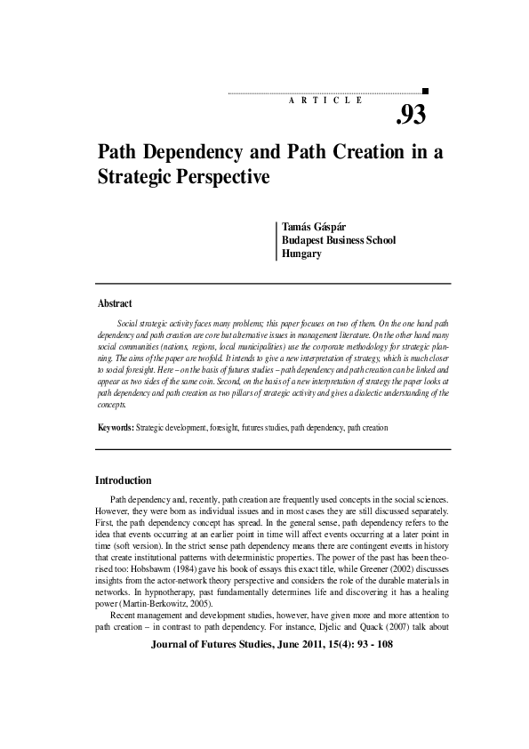 (PDF) Path Dependency and Path Creation in a Strategic Perspective