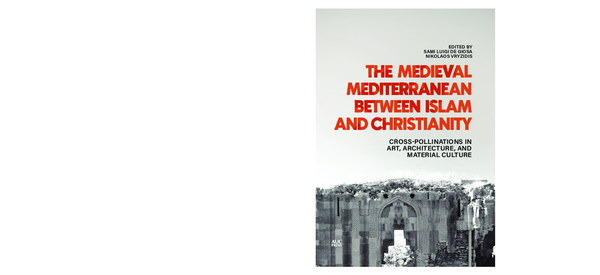 (PDF) The Medieval Mediterranean between Islam and Christianity ...