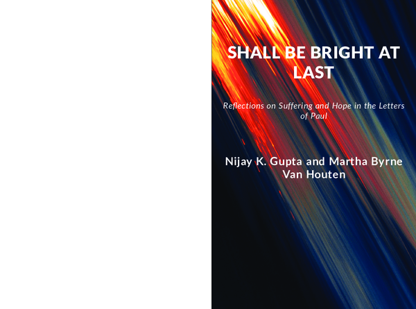 (PDF) Shall Be Bright at Last: Reflections on Suffering and Hope in the ...