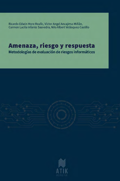 (PDF) Amenaza, riesgo y respuesta. Metodologías de evaluación de riesgos informáticos