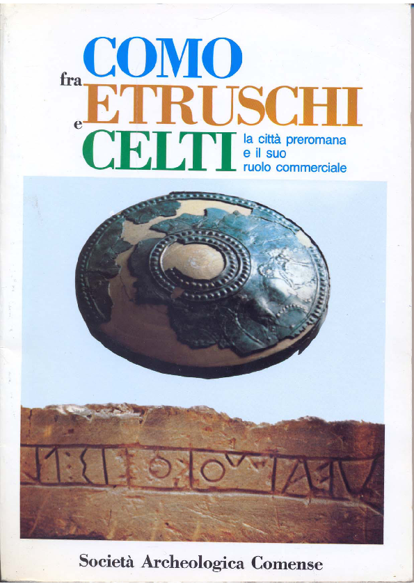 (PDF) COMO TRA ETRUSCHI E CELTI 1986 GUIDA ALLA MOSTRA; PIANVALLE, M ...