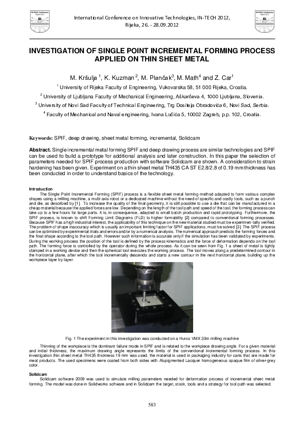 (PDF) Investigation of Single Point Incremental Forming Process Applied on Thin Sheet Metal