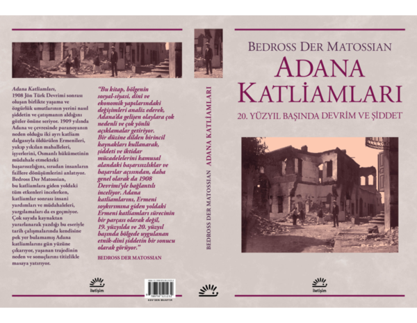 (PDF) Bedross Der Matossian, Adana Katliamları 20. Yüzyıl Başında ...