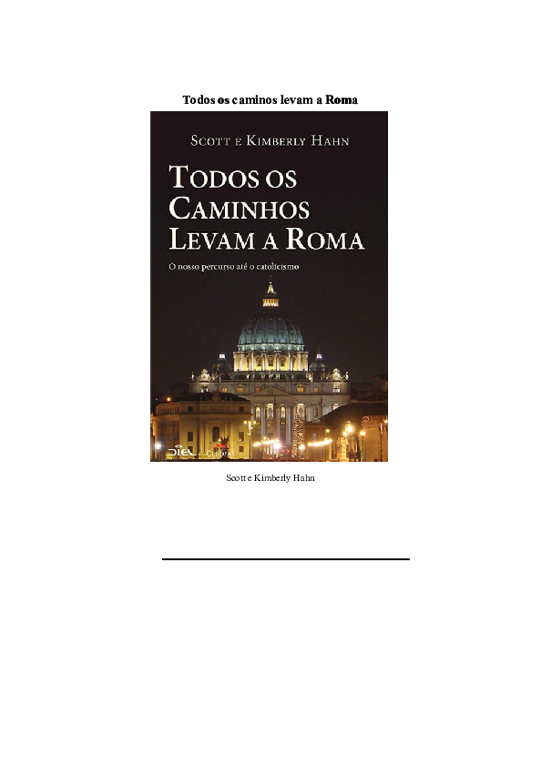 (PDF) Todos os caminhos levam a Roma - Scott e Kimberly Hahn