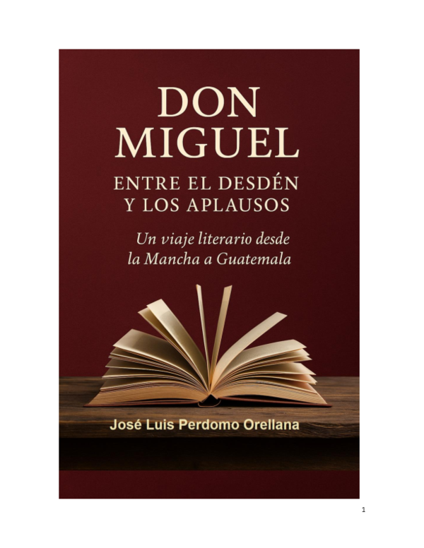 (PDF) Don Miguel: Entre el desdén y los aplausos - Por José Luis Perdomo