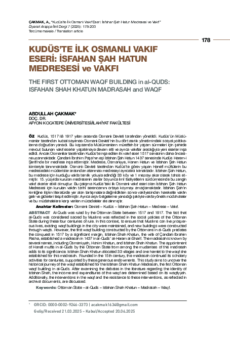 (PDF) KUDÜS'TE İLK OSMANLI VAKIF ESERİ: İSFAHAN ŞAH HATUN MEDRESESİ ve ...