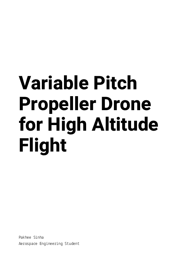 (PDF) Variable Pitch Propeller Drone for High Altitude Flight