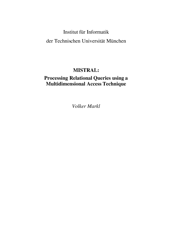 (PDF) MISTRAL: Processing Relational Queries using a Multidimensional Access Technique