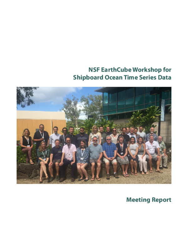 (PDF) NSF EarthCube Workshop for Shipboard Ocean Time Series Data Meeting Report