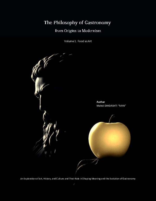 (PDF) Philosophy of Gastronomy – Volume 1: Food as Art