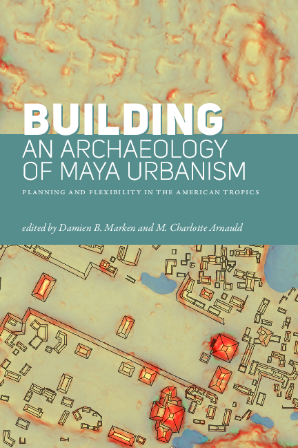 (PDF) Building an Archaeology of Maya Urbanism. Introduction 2023