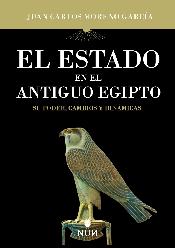 (PDF) El estado en el antiguo Egipto. Su poder, cambios y dinámicas ...