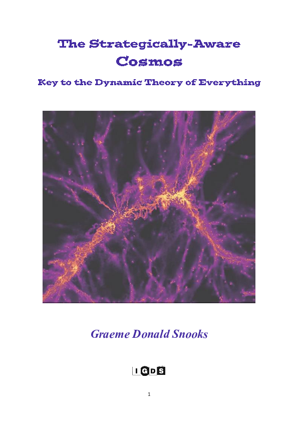 (PDF) THE STRATEGICALLY-AWARE COSMOS: key to the dynamic theory of everything