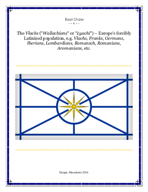 (PDF) Vlachs (Lyachs, Łiachi) i.e. Wallachians, Morlaks, Torlaks.pdf