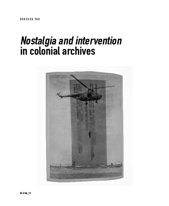 (PDF) Nostalgia and intervention in colonial archives