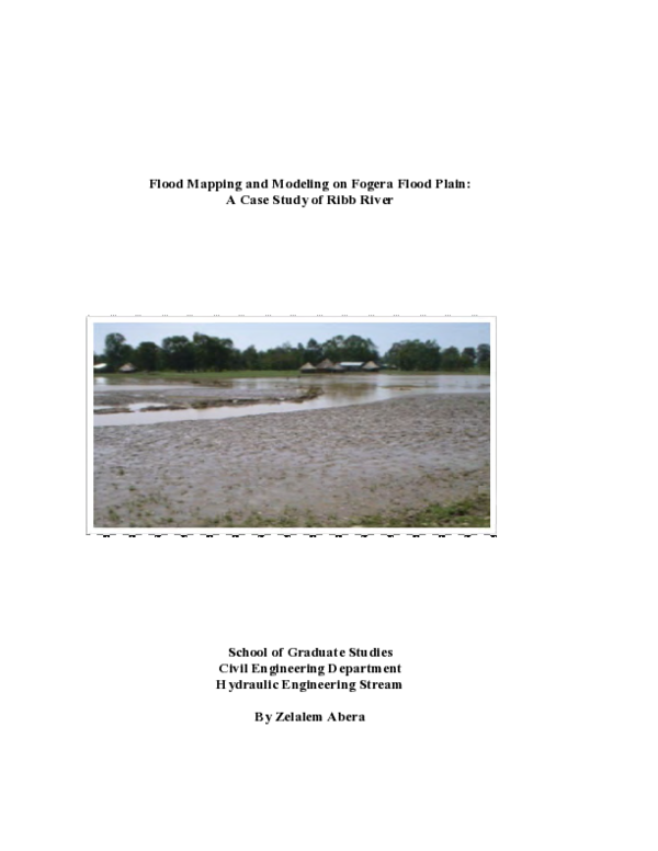 (PDF) Flood Mapping and Modeling on Fogera Flood Plain: A Case Study of Ribb River