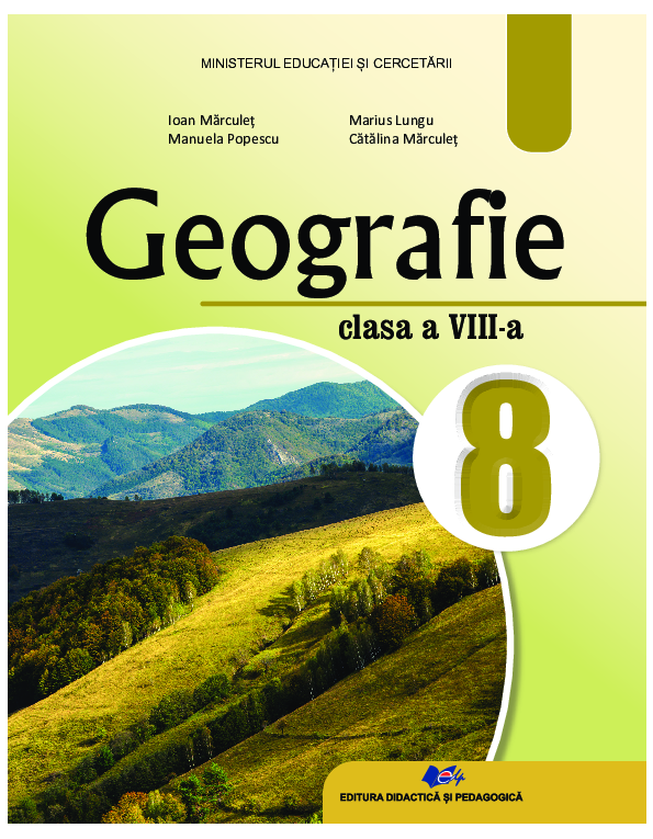 (PDF) Geografie - manual pentru clasa a VIII-a, autori: I. Mărculeț ...