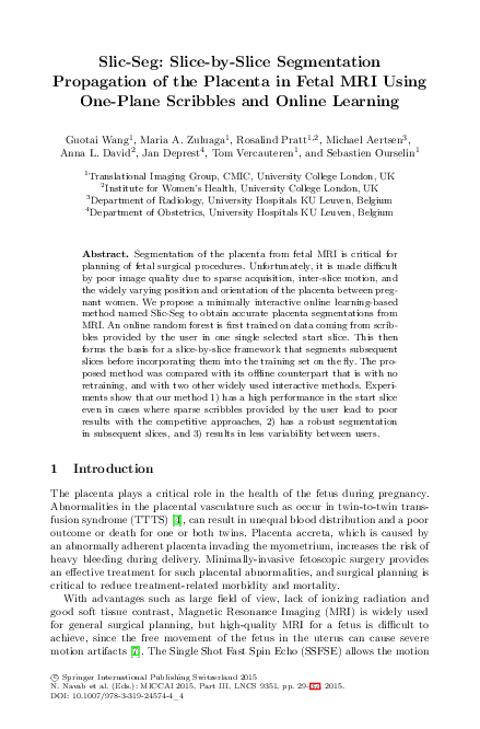 (PDF) Slic-Seg: Slice-by-Slice Segmentation Propagation of the Placenta in Fetal MRI Using One ...
